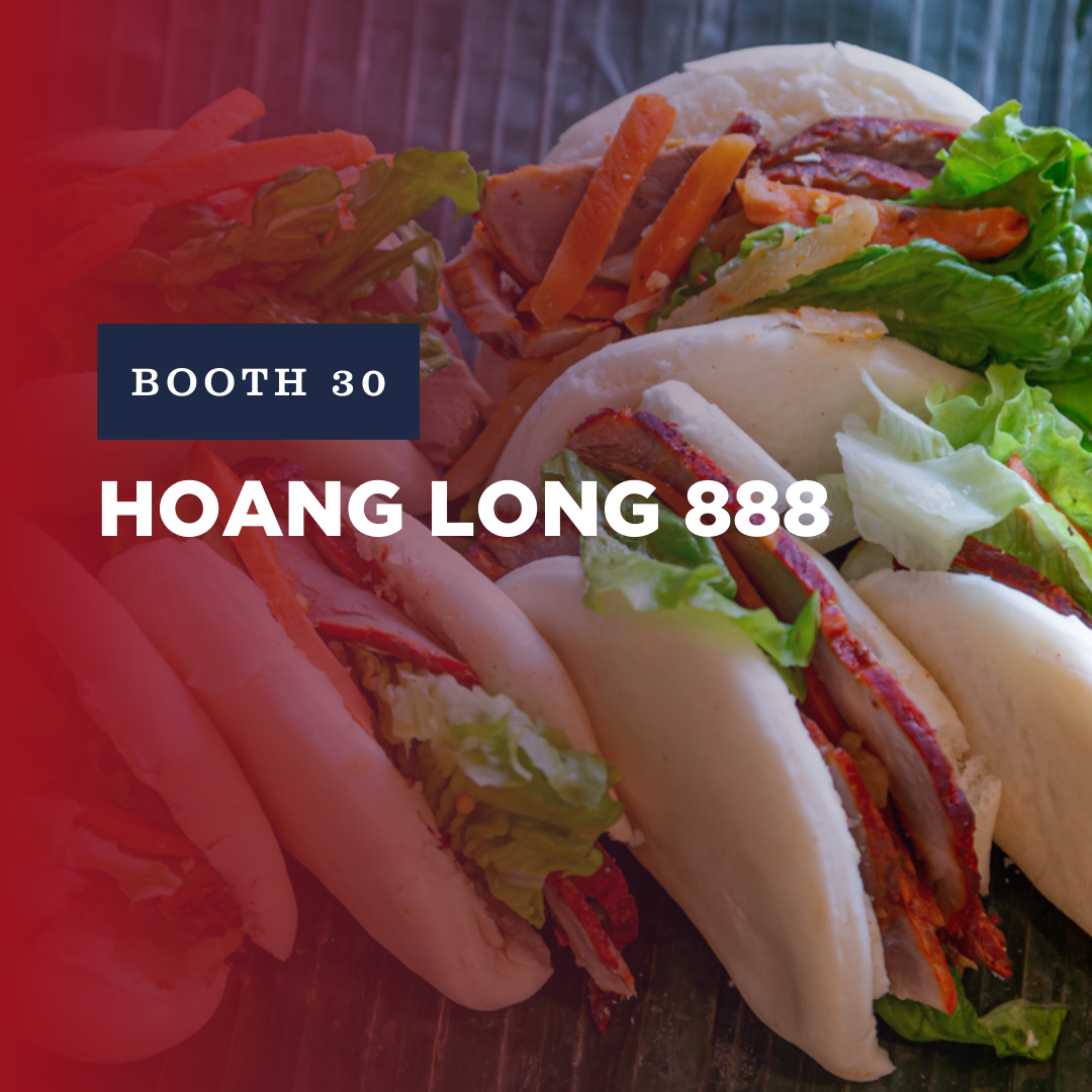 Booth 30: Hoang Long 888 – Taste of Edmonton