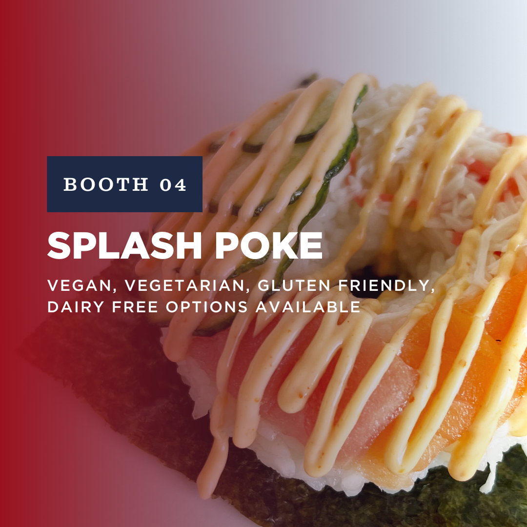 Booth 04: Splash Poke – Taste of Edmonton