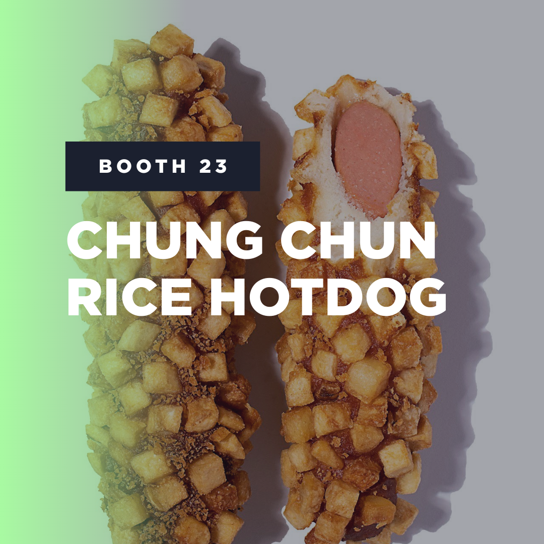 Booth 23: Chungchun Rice Hotdog – Taste of Edmonton