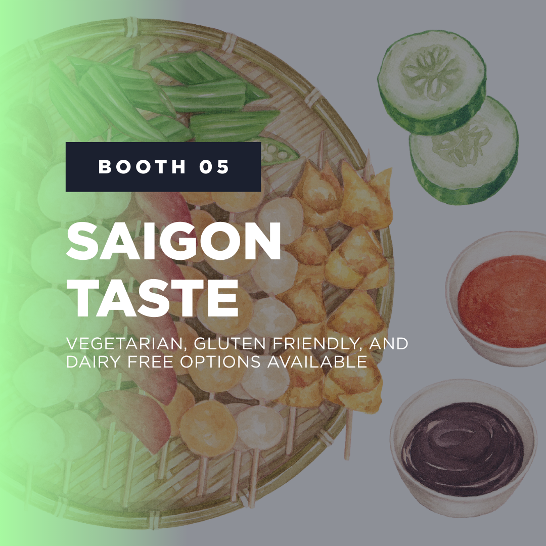 Booth 05: Saigon Taste – Taste of Edmonton